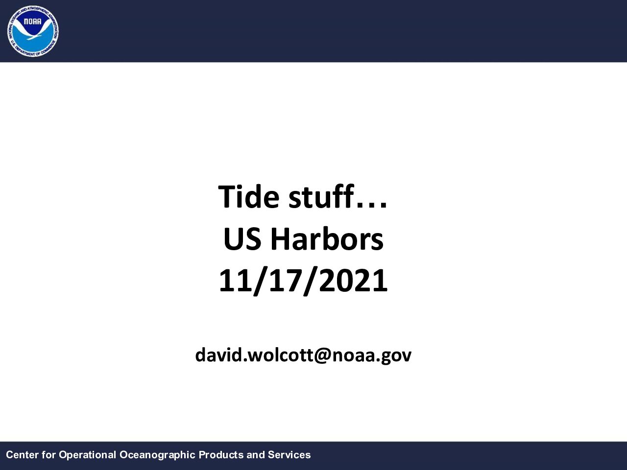 David Walcott Presentation 11_17_21 | US Harbors